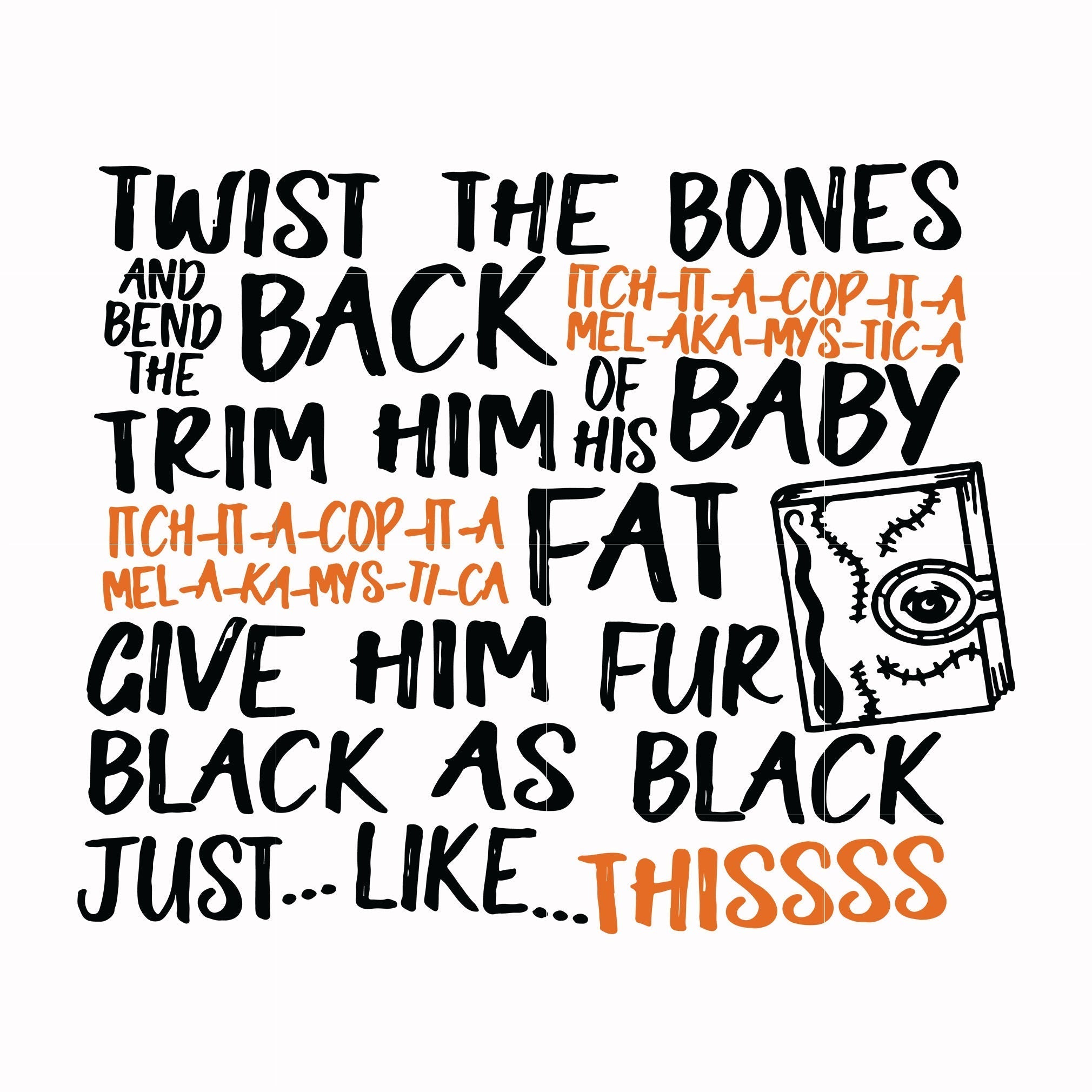 Twist the bones and bend the back svg, halloween svg, png, dxf, eps di