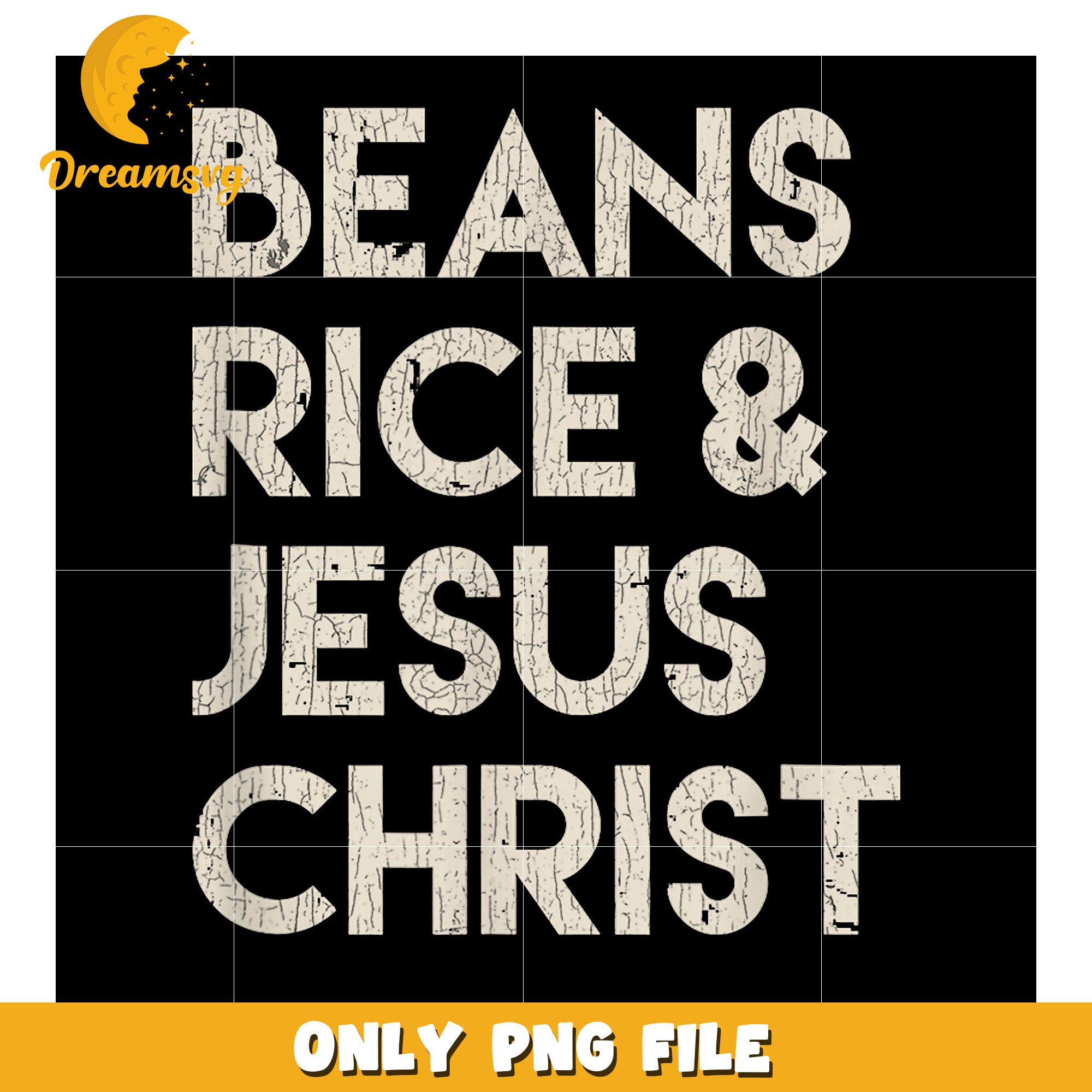 Beans Rice Jesus Christ PNG Graphic