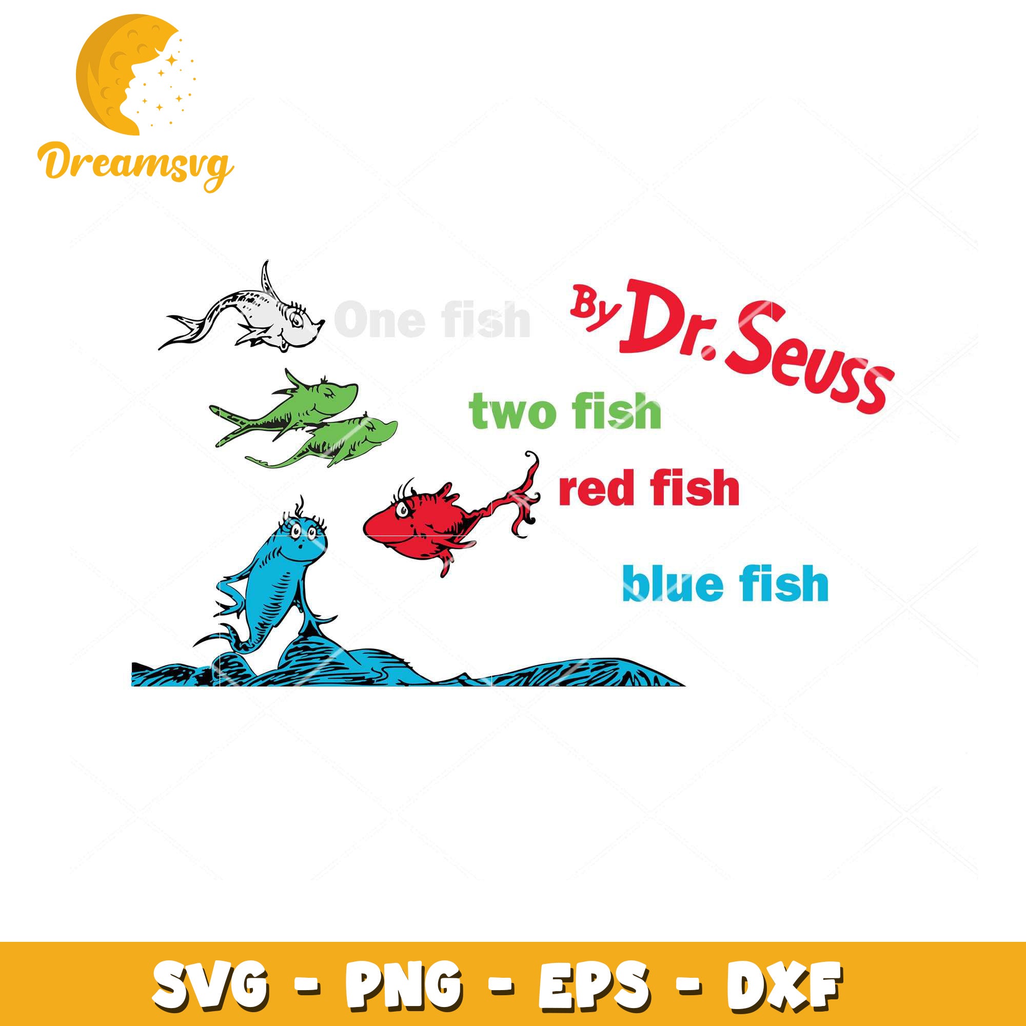 Dr Seuss One Fish Two Fish SVG