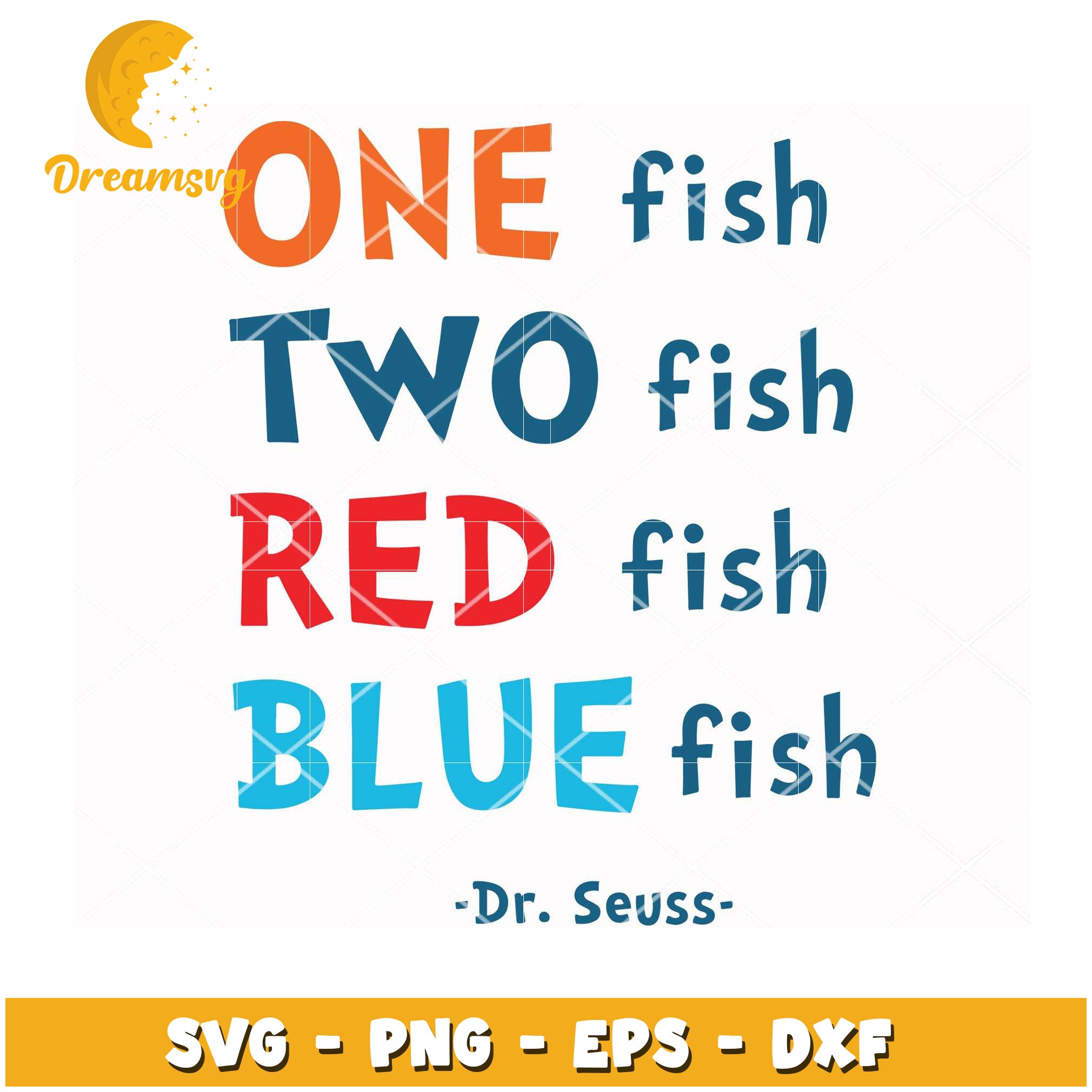 Dr Seuss One Fish Two Fish SVG Instant Download Wall Art Design
