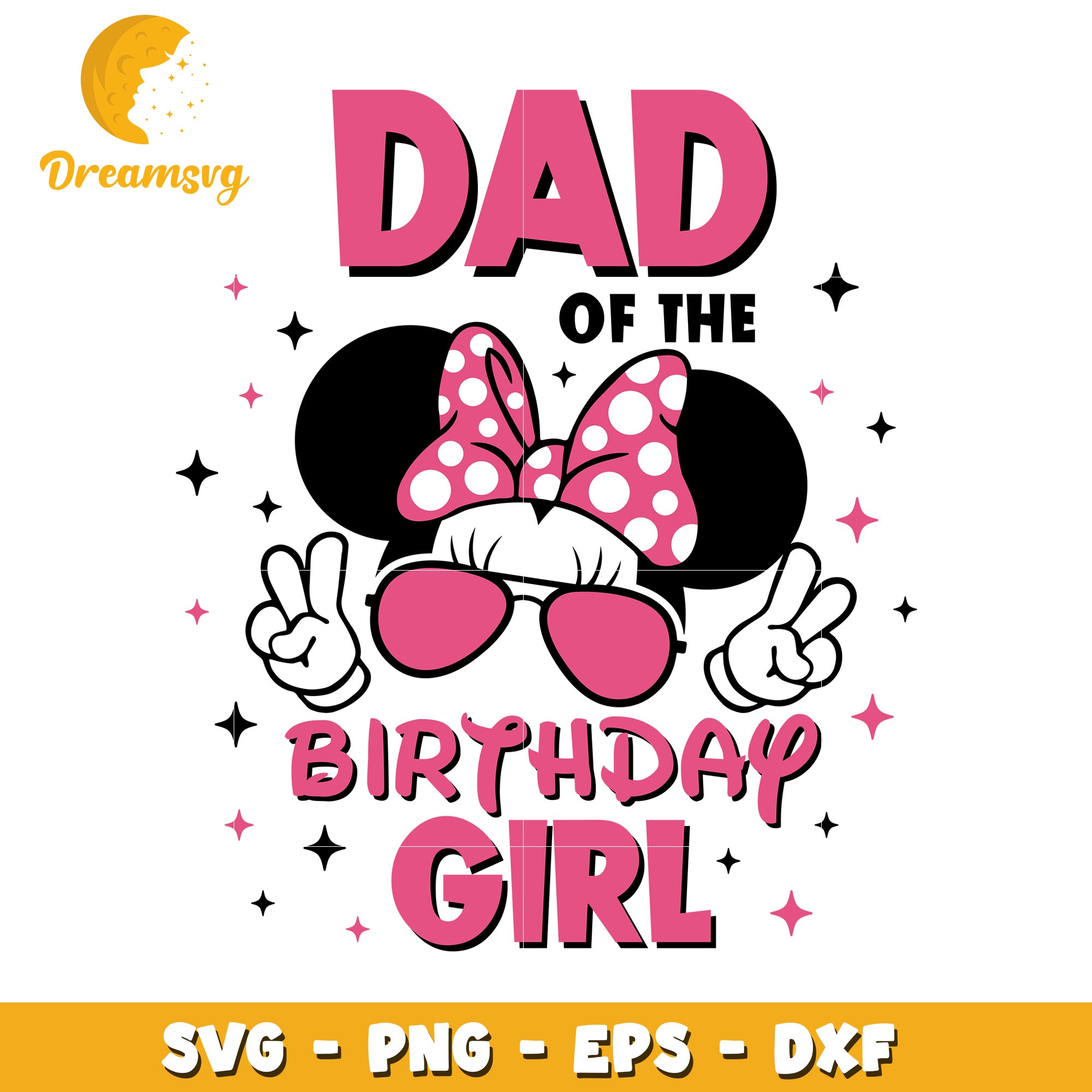 Minnie Mouse Dad Birthday Girl SVG