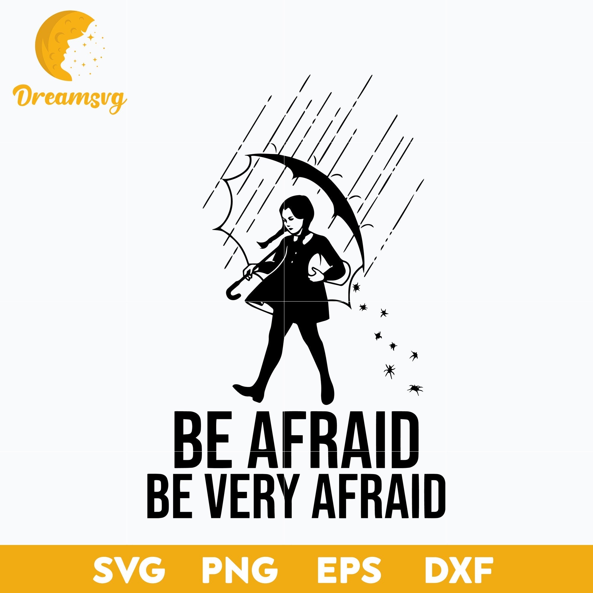 Wednesday Addams Be Very Afraid svg, Halloween svg, png, dxf, eps digi ...