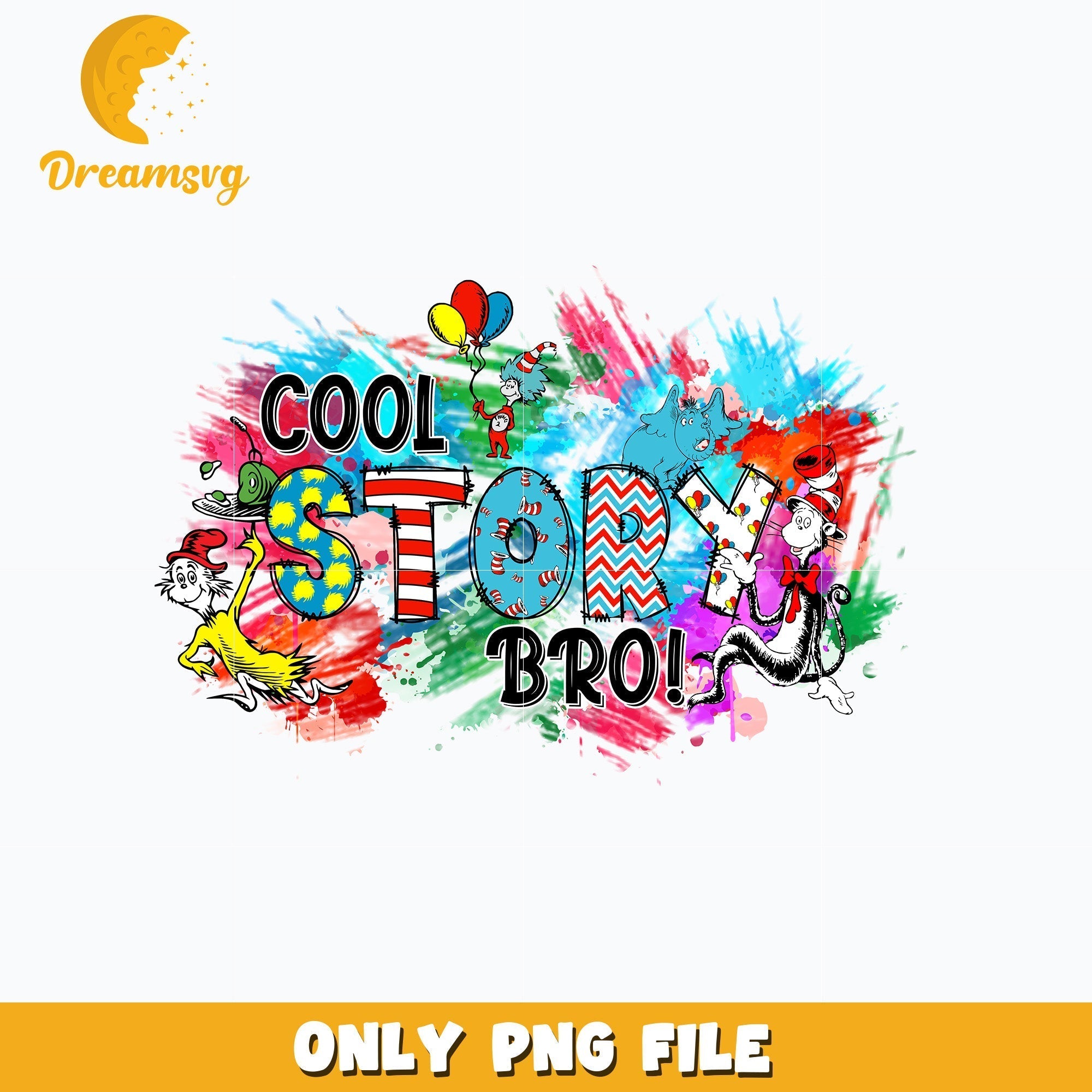 Dr Seuss cool story bro Png