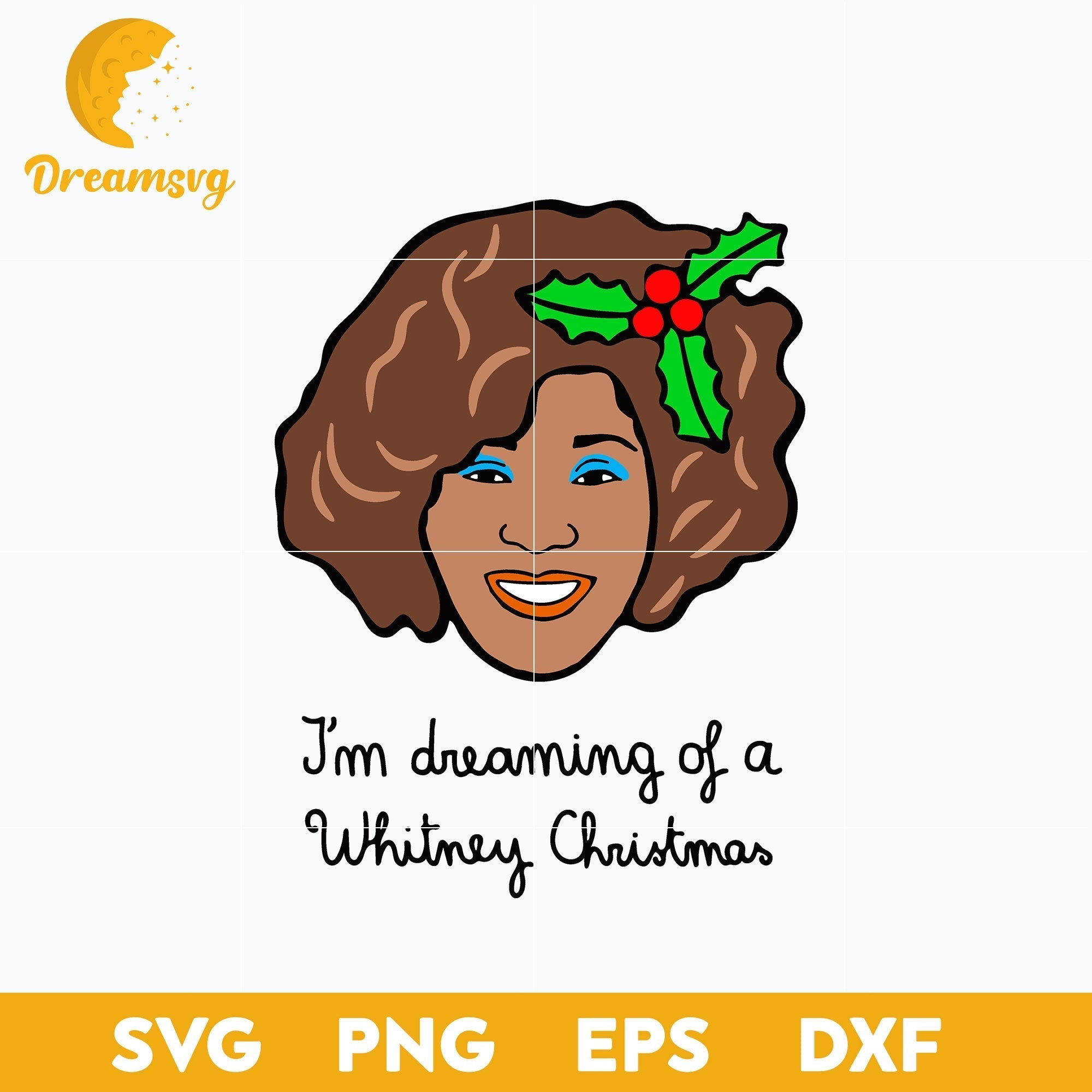 I'm dreaming of a Whitney Christmas SVG, Christmas SVG, PNG DXF EPS Di ...